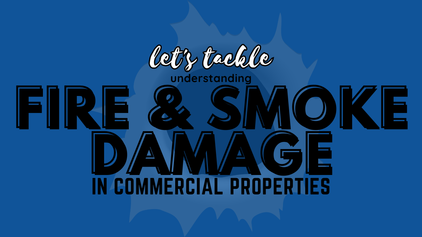 The Process Behind Fire and Smoke Damage Restoration in Commercial ...